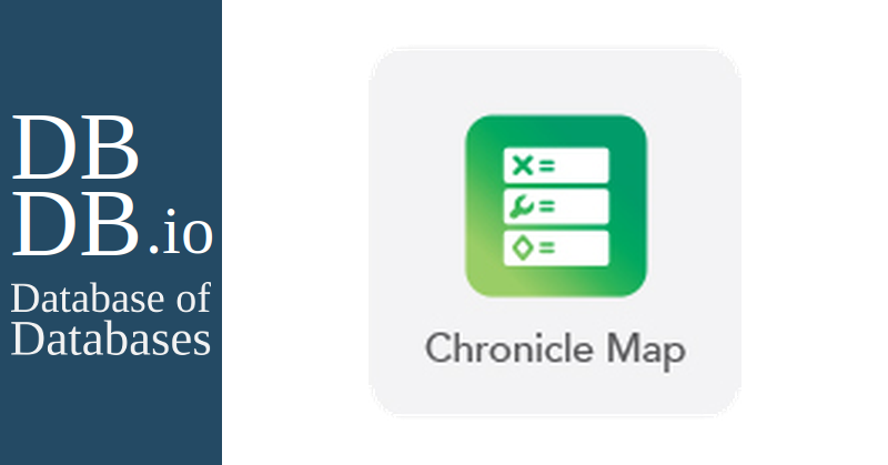 Chronicle Map - Database of Databases