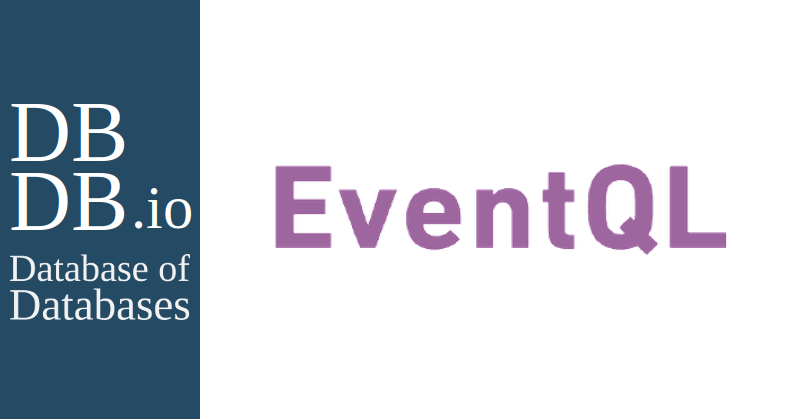 EventQL - Database of Databases