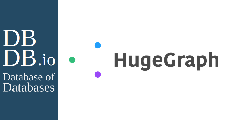 HugeGraph - Database of Databases
