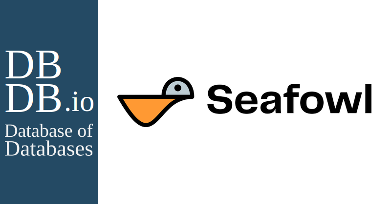 Seafowl - Database of Databases