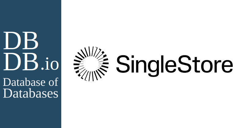 SingleStore - Database of Databases